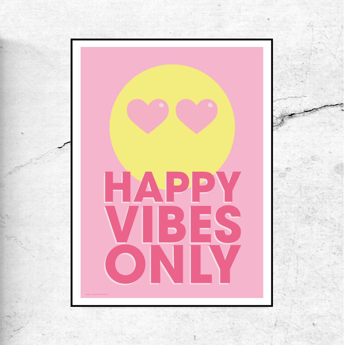 Happy Vibes Only Print | Doodlemoo