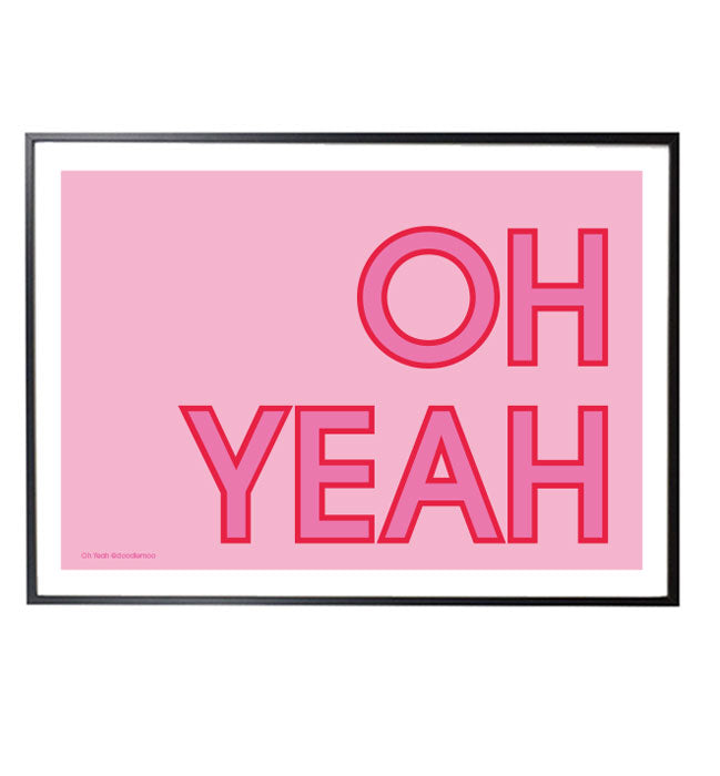 OH YEAH Typographic Print orange | Doodlemoo